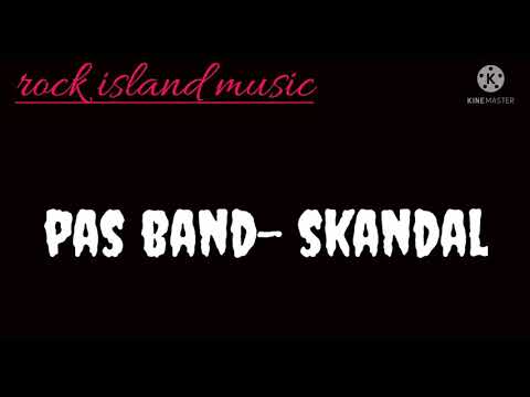 pas band - skandal (karaoke)