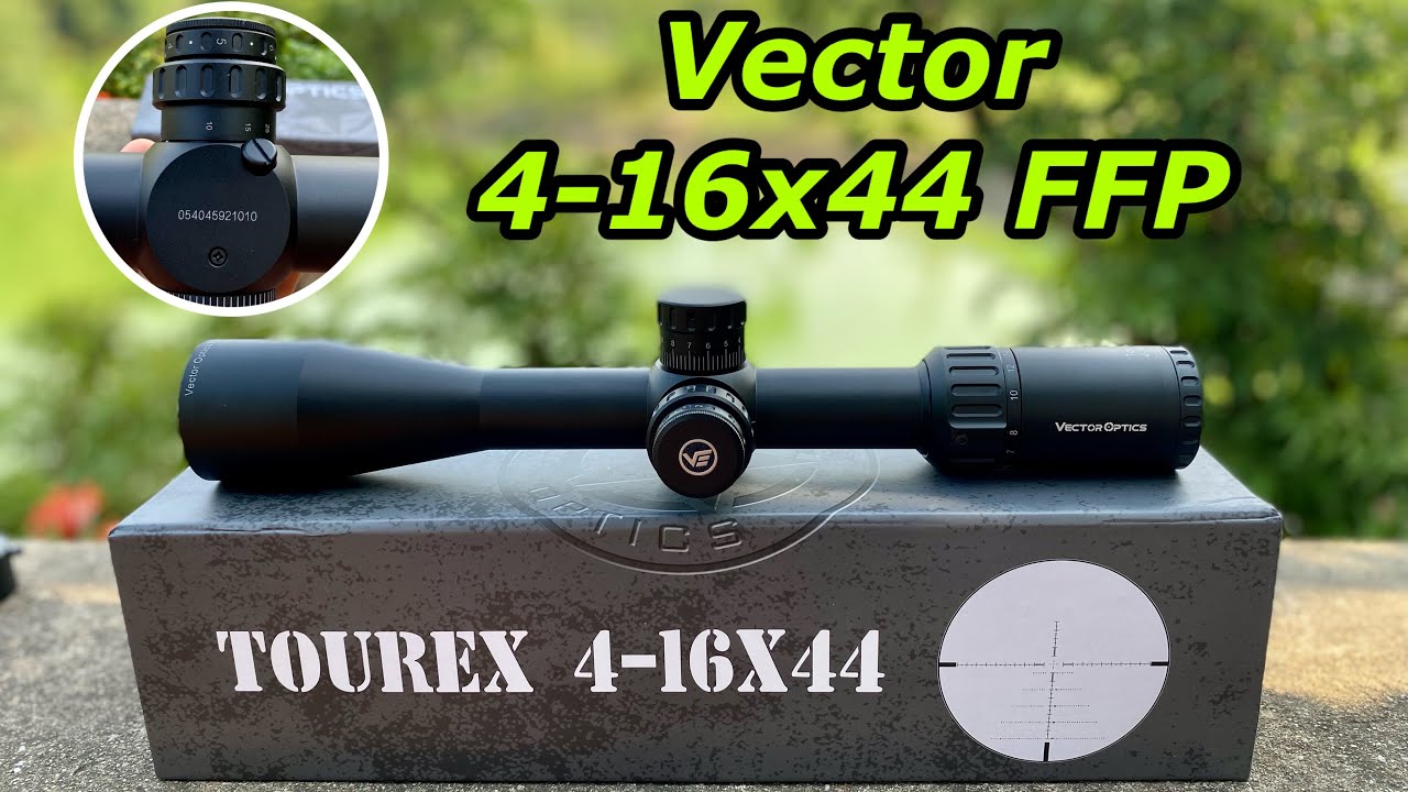 KÍNH VECTOR TOUREX 4-16x44 FFP ZERO MỌI KHOẢNG CÁCH | KÍNH VECTOR ZERO ...