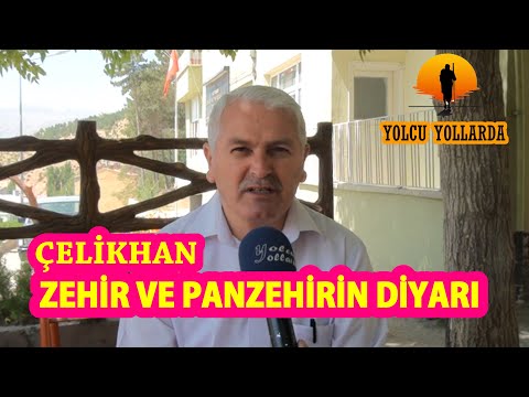 TÜTÜN VE BALIN DİYARI ÇELİKHAN - YOLCU YOLLARDA