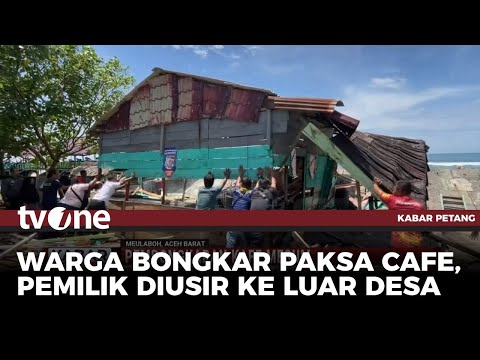 Diduga jadi Tempat Mesum, Kafe di Aceh Dibongkar Warga | Kabar Petang tvOne