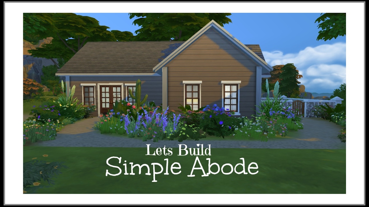Lets Build: Simple Abode - YouTube