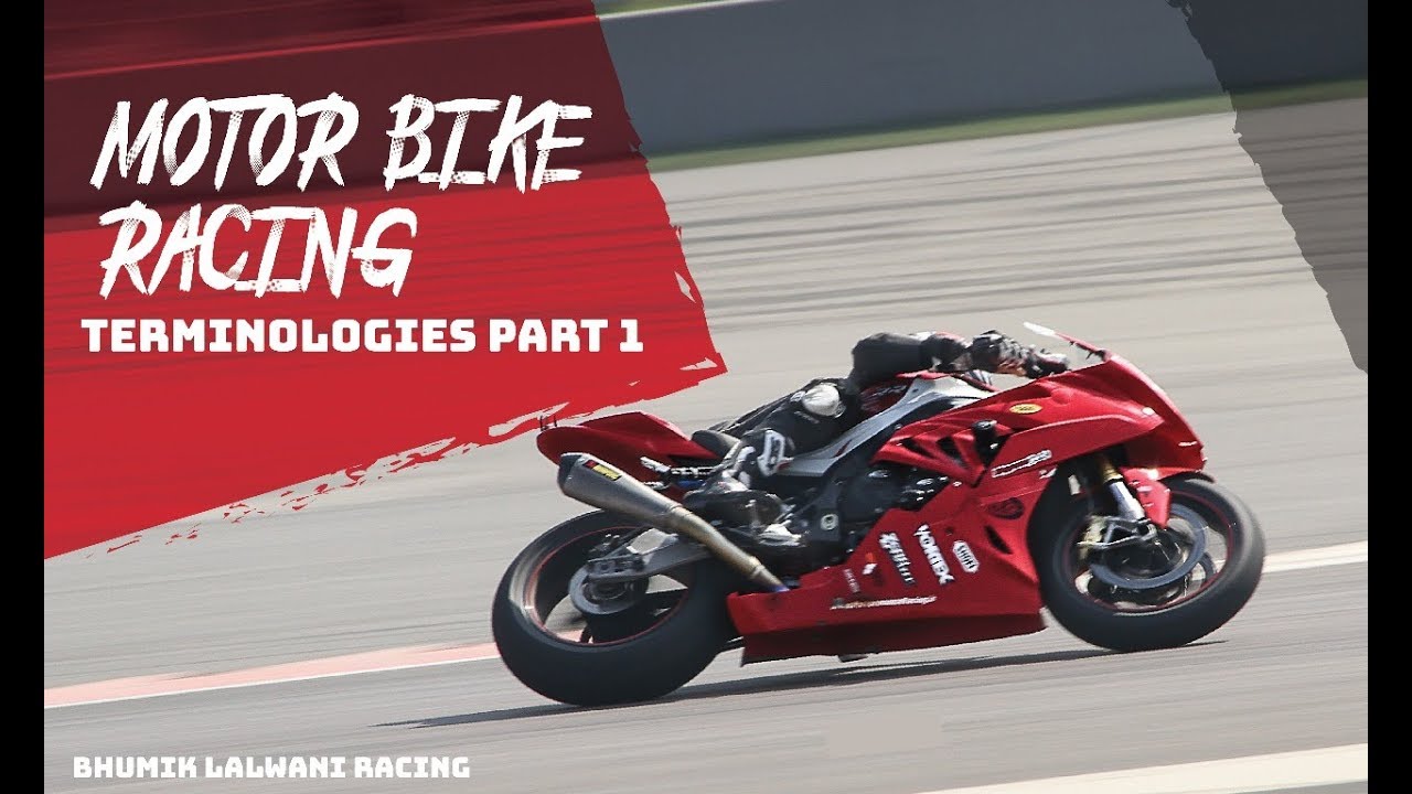 Motor Bike Racing Terminologies Decoded - Part 1 - YouTube
