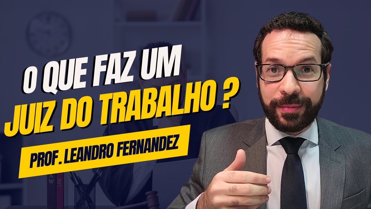 O que faz um Juiz do Trabalho ? #direitotrabalho #concursospúblicos #juízes - YouTube