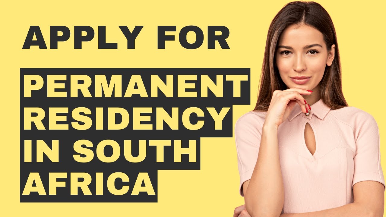 Apply for permanent residency in South Africa - YouTube