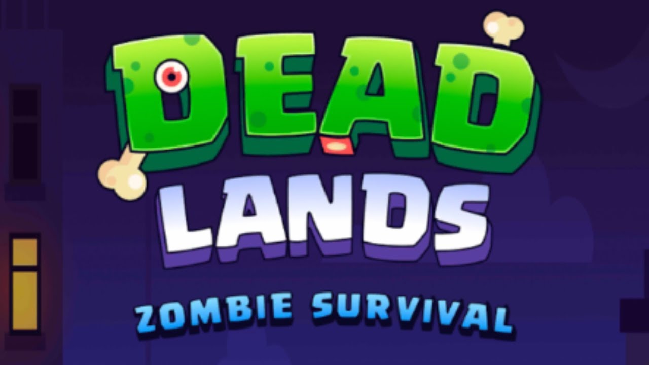 DeadLands: Zombie Survival Game All Mobile Video Gameplay - YouTube