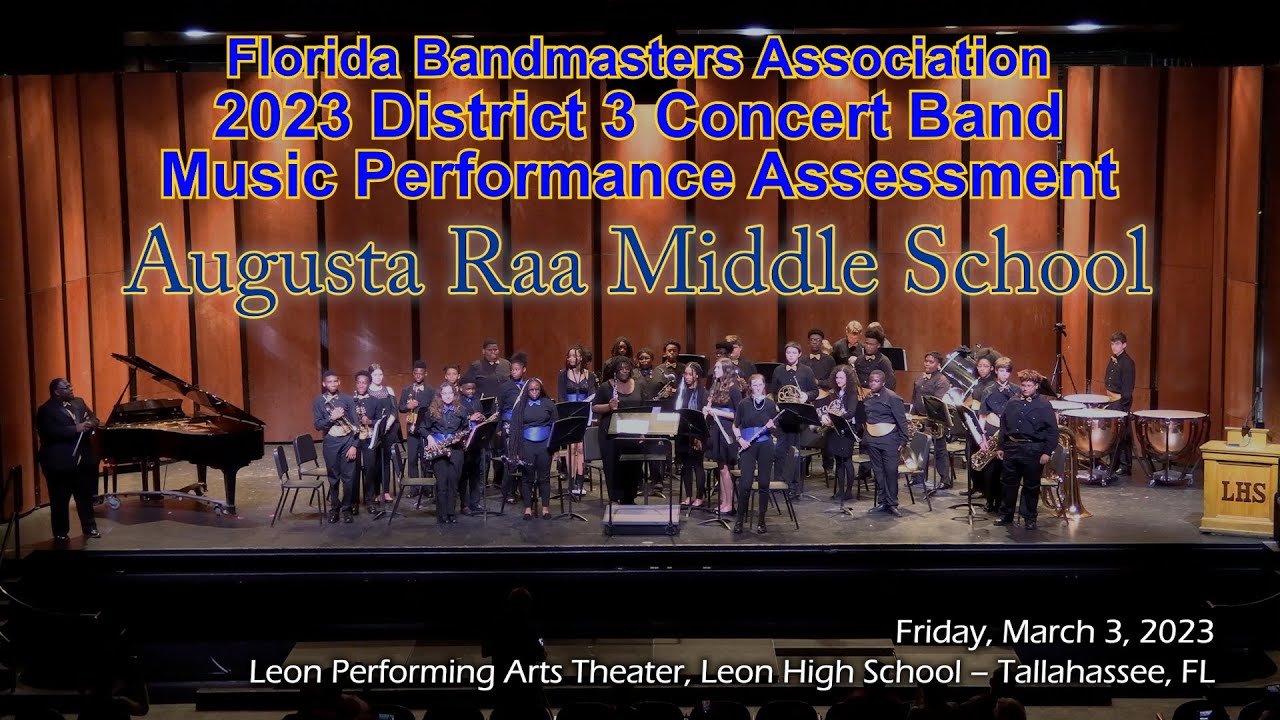 2023 FBA District 3 Concert Band MPA – Augusta Raa Middle School Rams ...