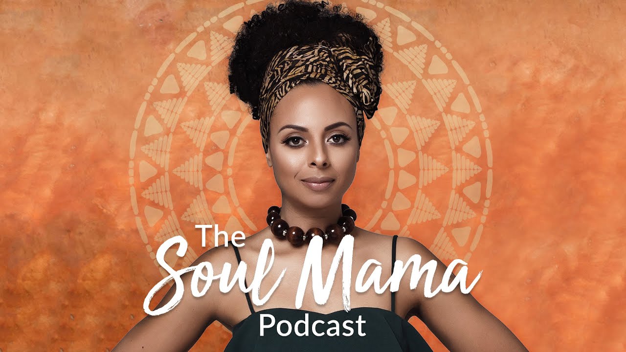 The Soul Mama Podcast Trailer - YouTube