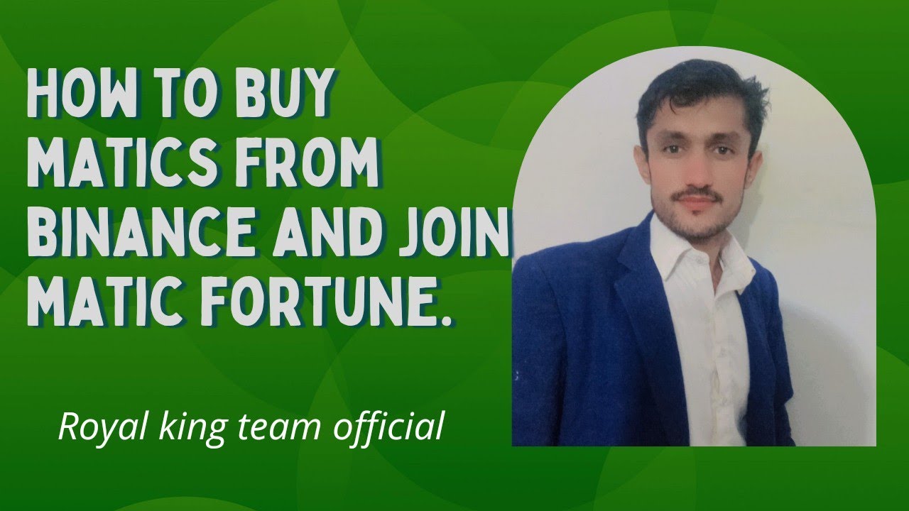 How To Buy Matics From Binanance And Join Matic Matic Fortune (in ...