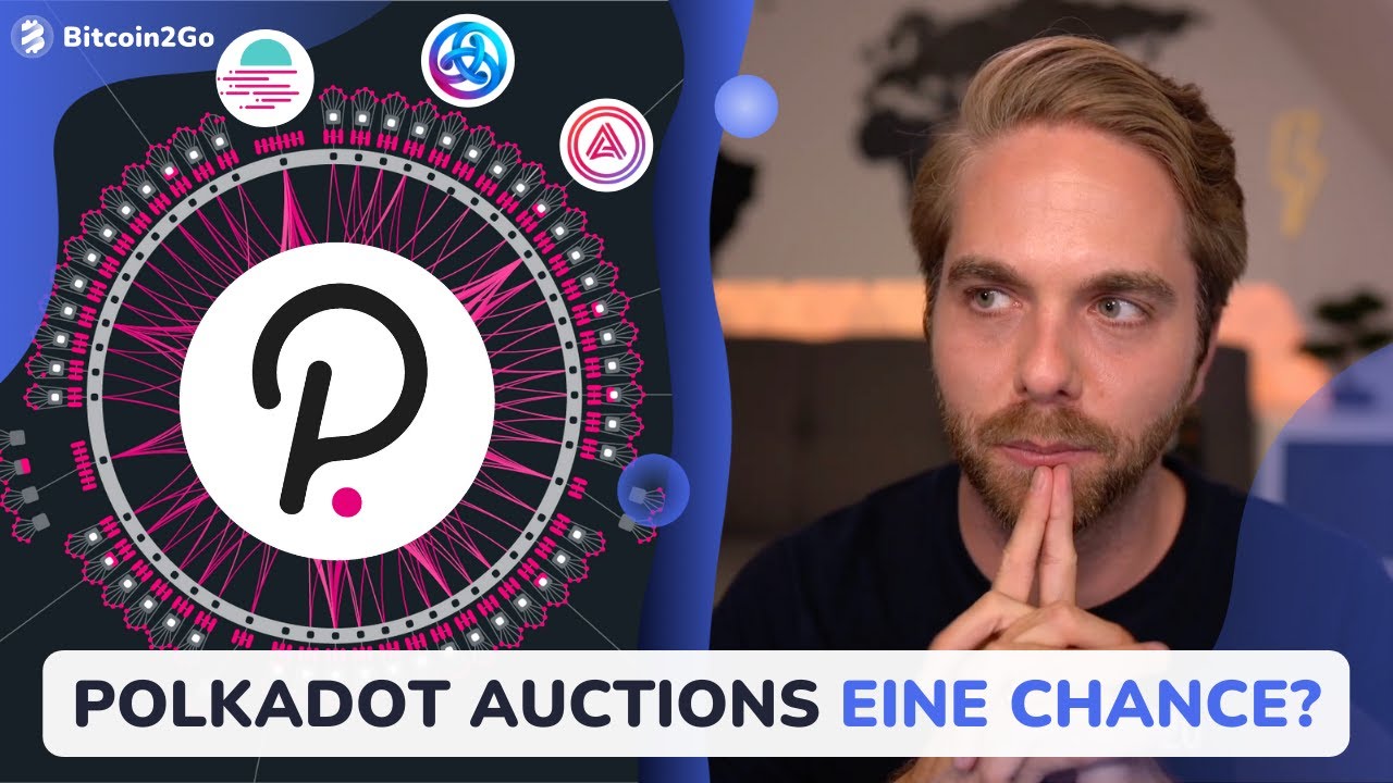 ACHTUNG: Polkadot Parachain Auctions & Crowdloans - Lohnt sich das ...