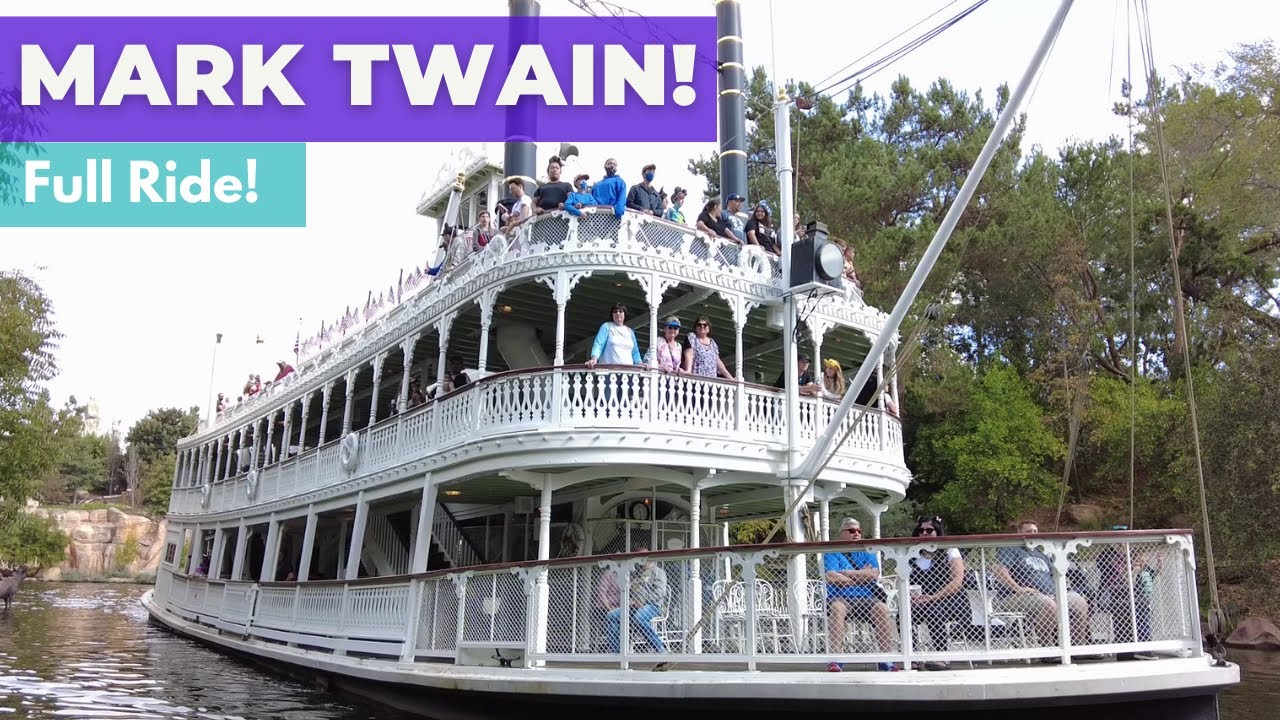 Disneyland Mark Twain Riverboat 2021 - Full Ride Both Sides - YouTube