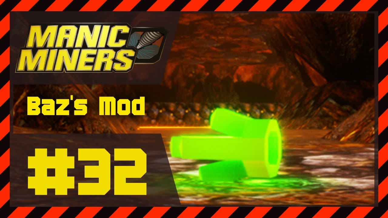 Hot Stuff - Manic Miners: Baz's Mod #32 - YouTube
