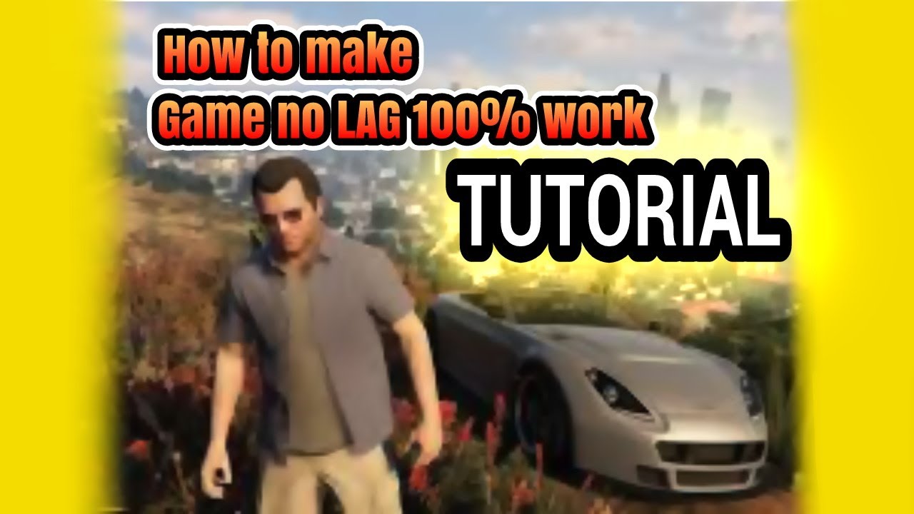 How to make game no lag 100 % work - YouTube