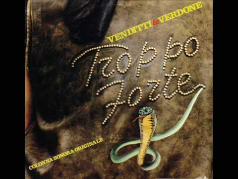 Venditti & Verdone – Troppo Forte (1986, Vinyl) - Discogs