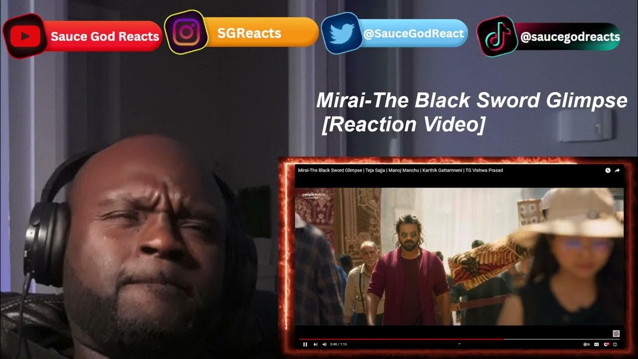 Mirai - The Black Sword Glimpse | Teja Sajja| REACTION - YouTube