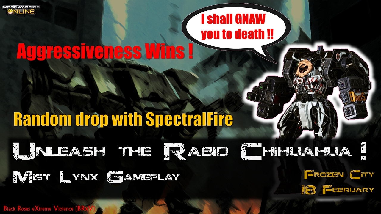[BRxV] Unleash the Rabid Chihuahua - Random Drop with SpectralFire ...