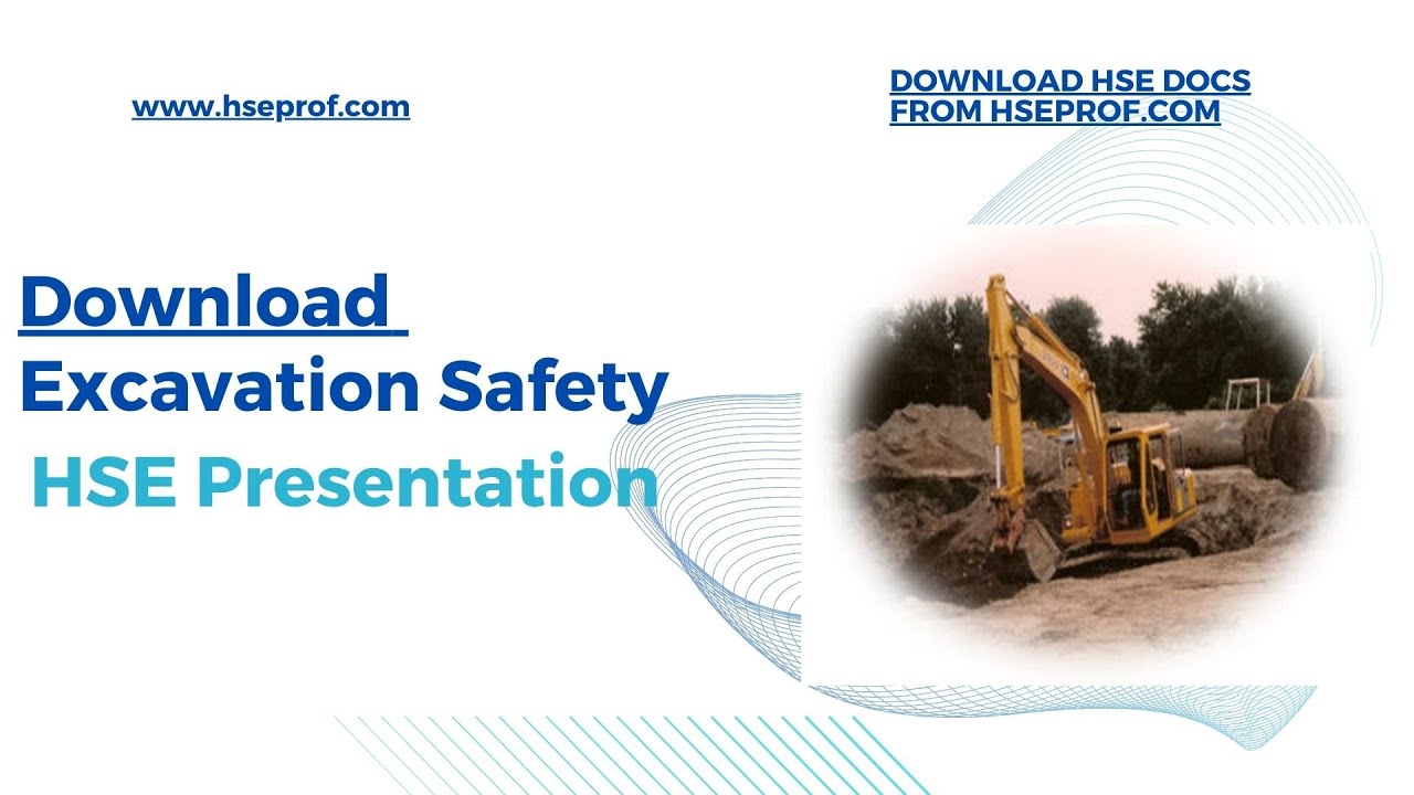 HSE Presentation on Excavation Safety hseprof com - YouTube