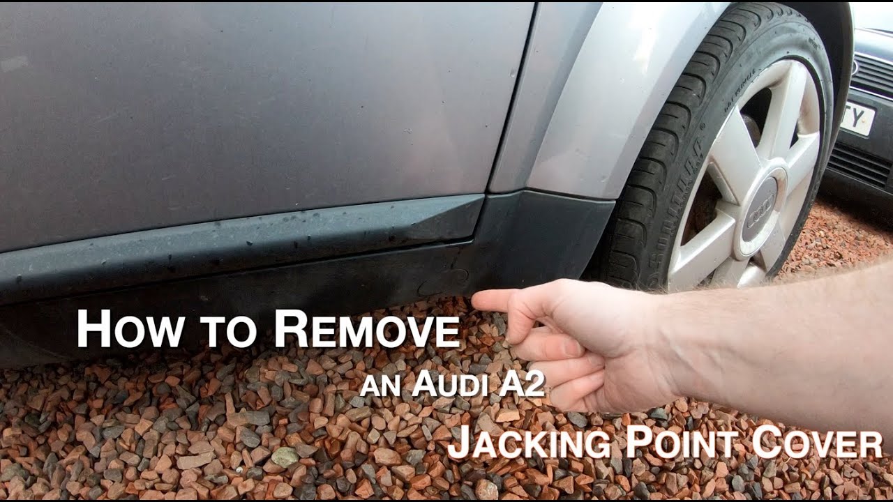How to remove and refit the Audi A2 jacking point covers? - YouTube