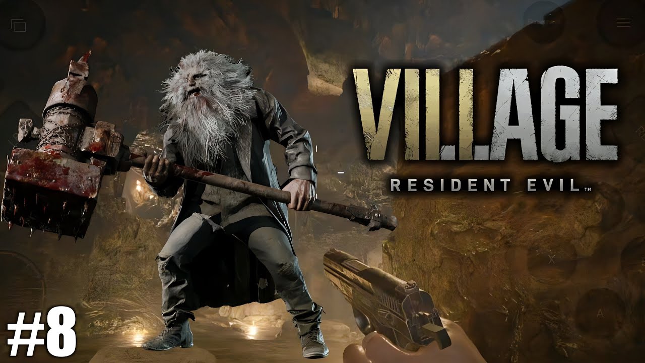 🥶 THE GIANT HAMMER MAN IS HERE | GAMEPLAY #8 | RESIDENT EVIL VILLAGE ...