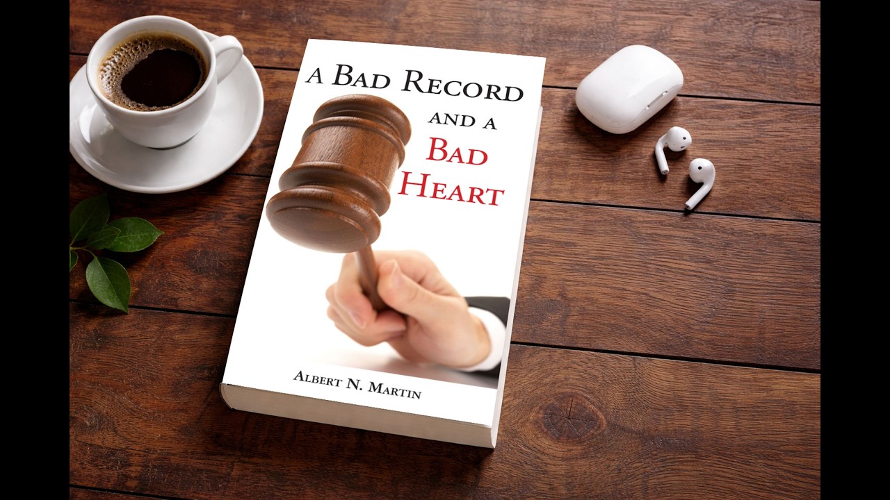 A Bad Record and a Bad Heart by Albert N. Martin - YouTube