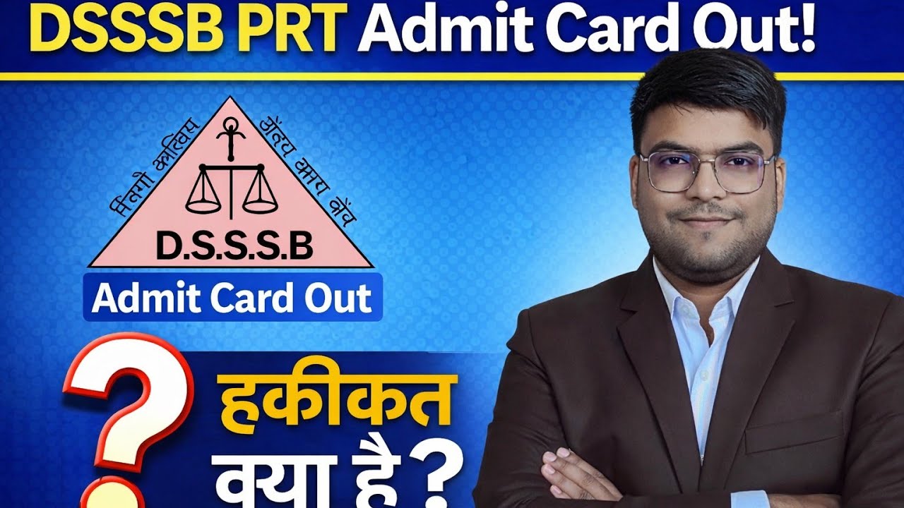 dsssb prt admit card kab / dsssb prt admit card 2026 / dsssb exam admit ...