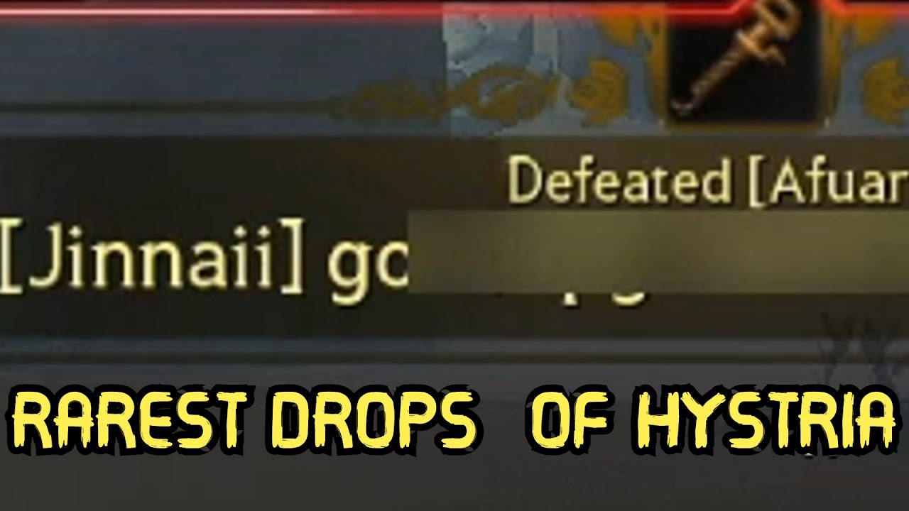 THE RAREST HYSTRIA DROPS Defeated by Jinnaii - Lafi Bedmountain’s ...