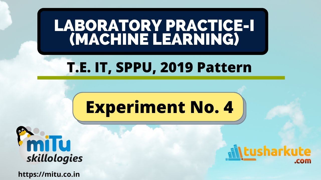 SPPU TEIT Laboratory Practice-I (Machine Learning) Practical-4 - YouTube