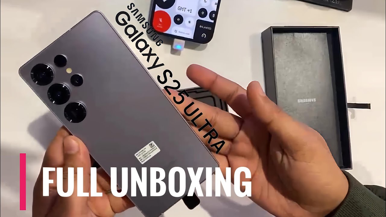 Samsung Galaxy S25 Ultra - Full Unboxing - YouTube