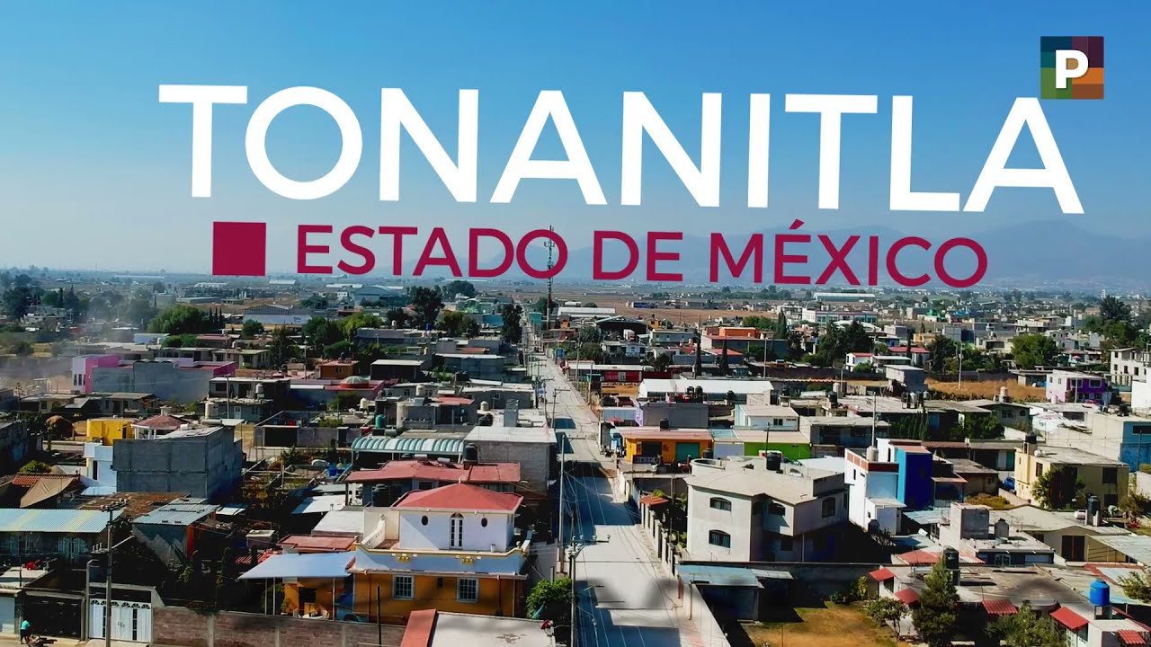 Programa de Mejoramiento Urbano 2021 en Tonanitla, Estado de México ...