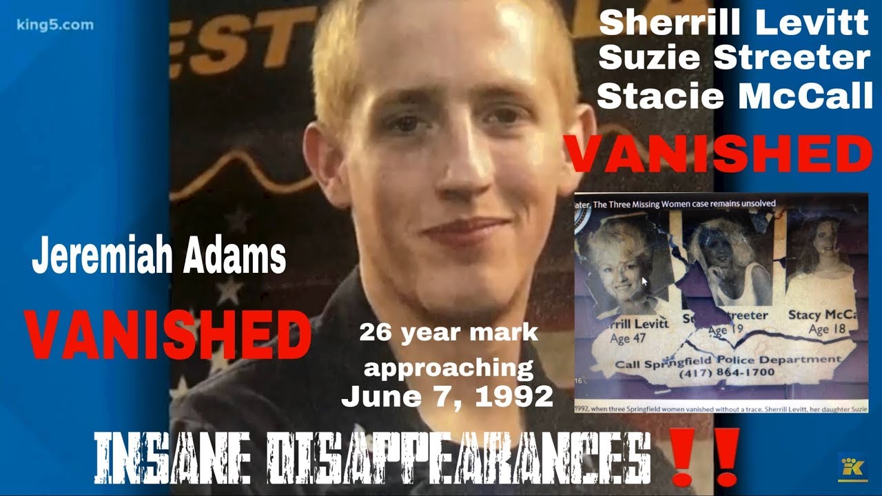 INSANE DISAPPEARANCES Jeremiah Adams - YouTube