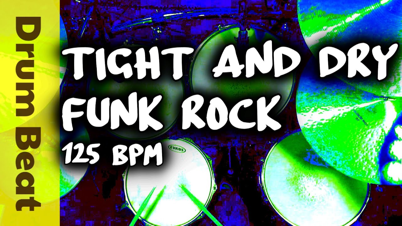 Indie Funk Rock Drum Beat Tight Hi Hat & Dry Drums @ 125 BPM - YouTube