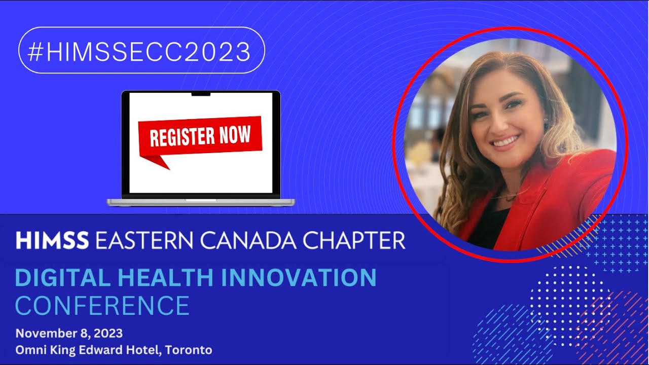 HIMSS Eastern Canada Chapter Digital Health Innovation Conference in ...