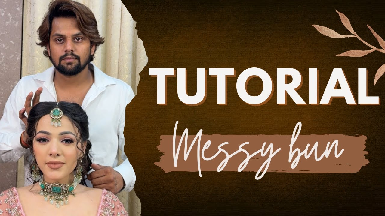 Messy bunny Tutorial || Rishav Hairstylist - YouTube