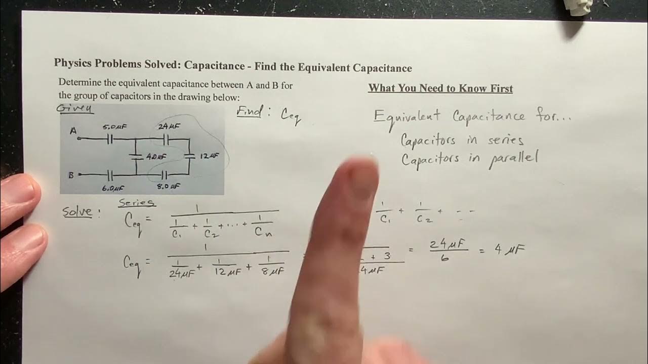Equivalent Capacitance for a Bunch of Capacitors - A Physics Problem Solved - YouTube