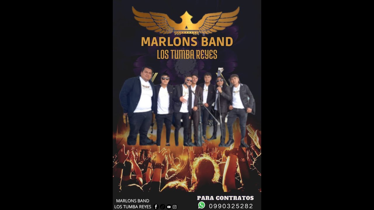 MARLONS BAND LOS TUMBA REYES / DE MI TE A CORDARAS - YouTube