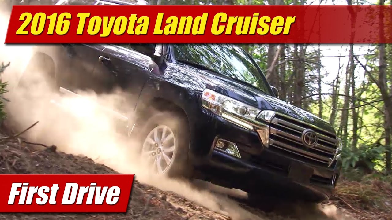 2016 Toyota Land Cruiser: First Drive - YouTube