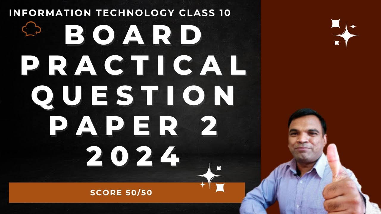 Practical Paper 2 For IT 402 Class 10 board Exam 2924 । Class 10 IT 402 ...