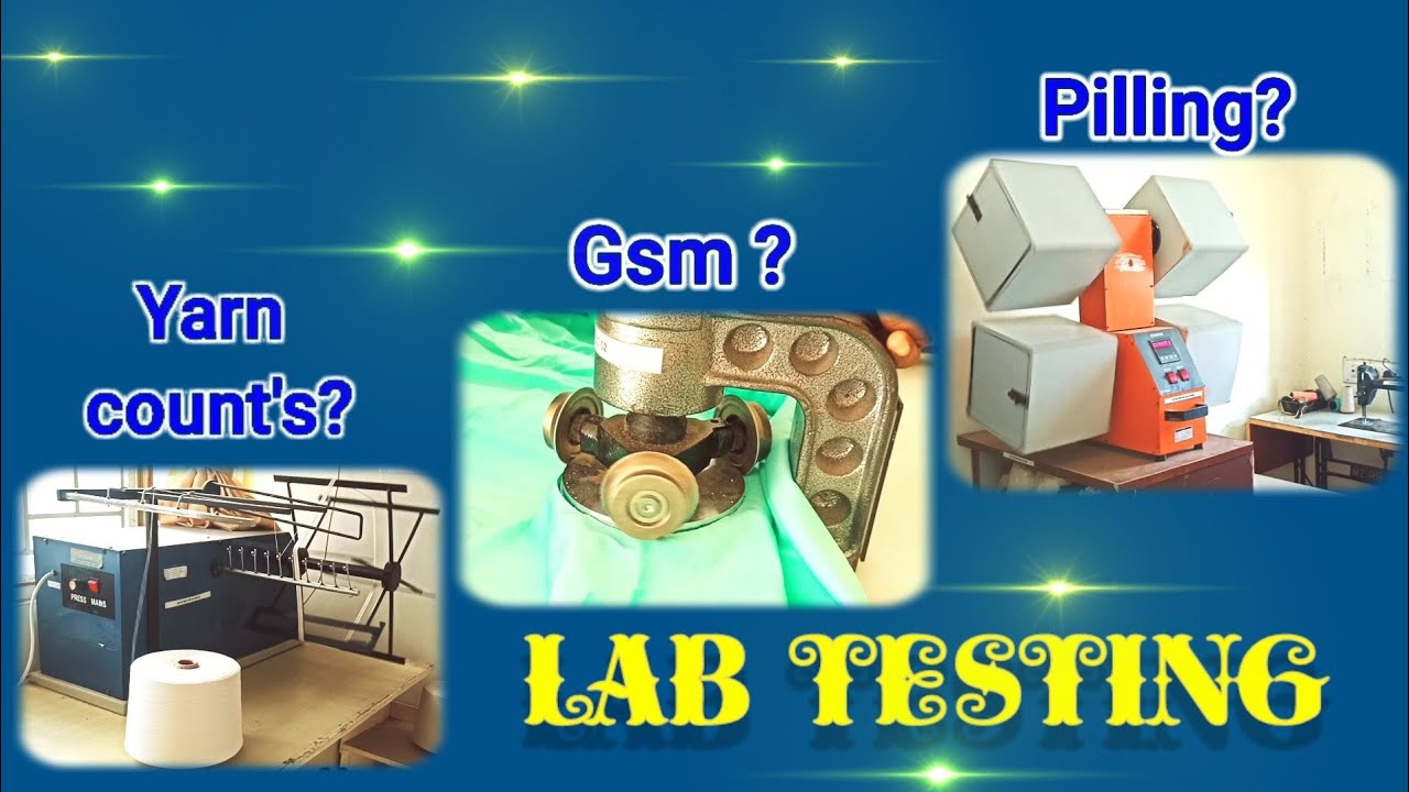 Textile Testing Process yarn/gsm/pilling - YouTube