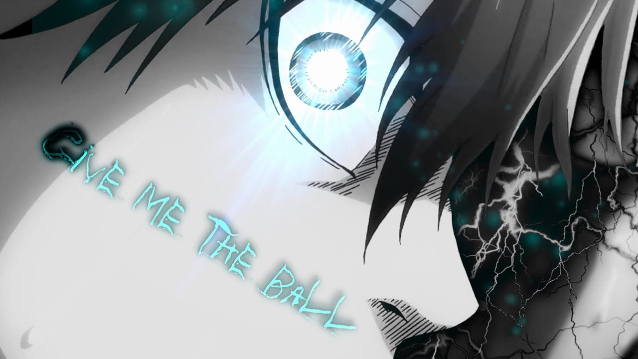 Give me the ball - Isagi Yoichi [EDIT/AMV] - YouTube