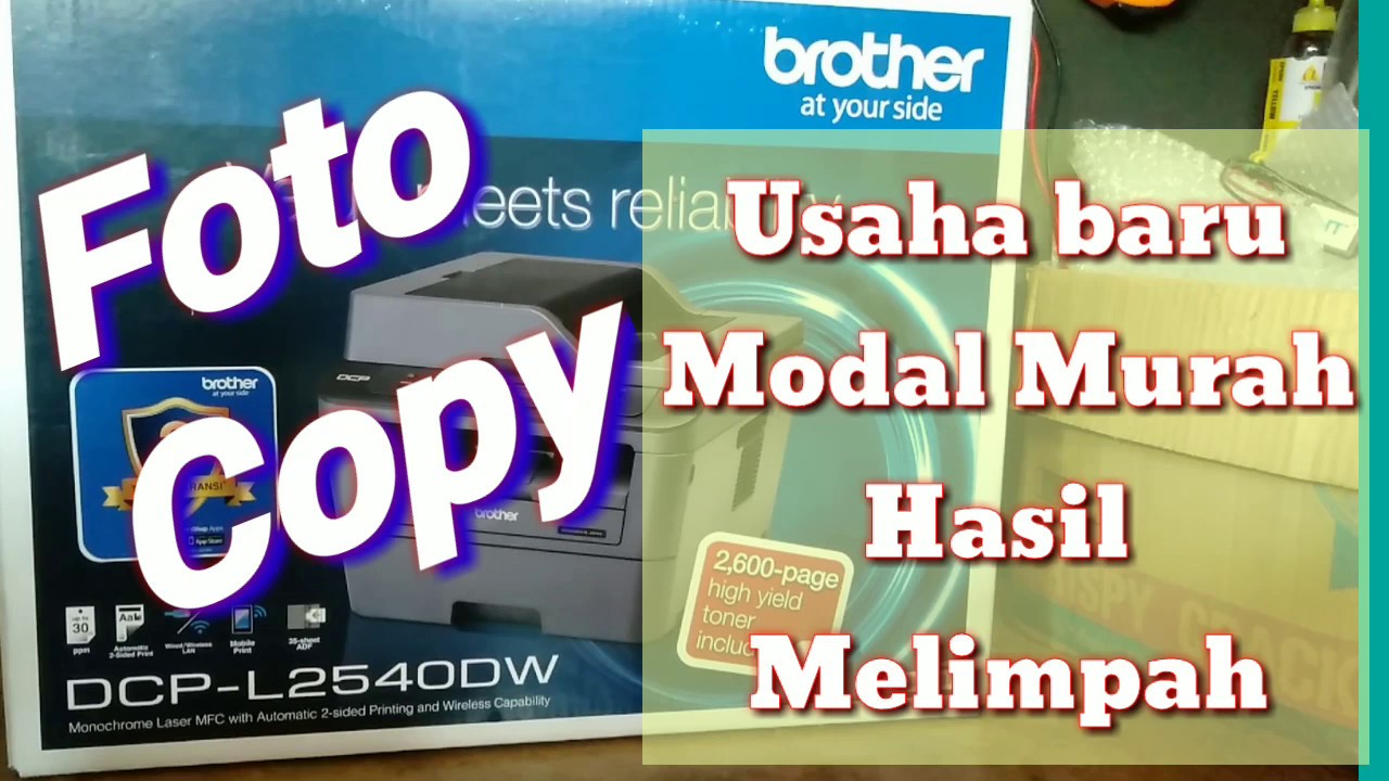 FotoCopy Brother DCP - L2540DW Buka Usaha Baru - YouTube