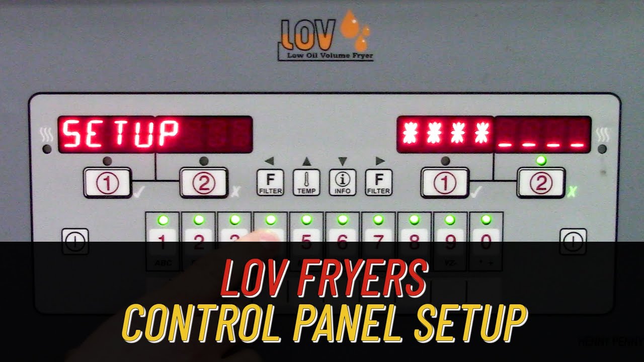 New Control Setup - Henny Penny LOV Fryers - YouTube