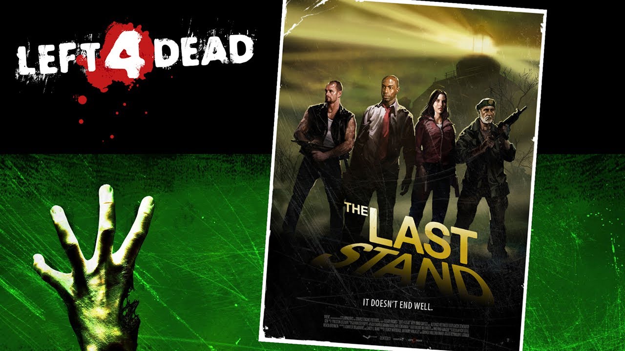 The Last Stand | Left 4 Dead | Campaign 7 (L4D2 Port Version) - YouTube