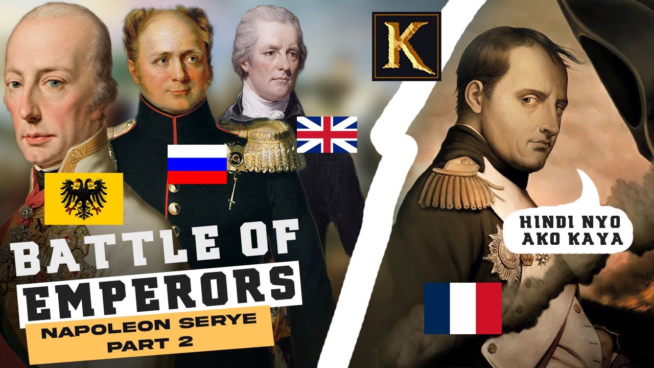 Tagalog Napoleonic Wars - Napoleon Serye Part 2 - Battle Of Austerlitz ...