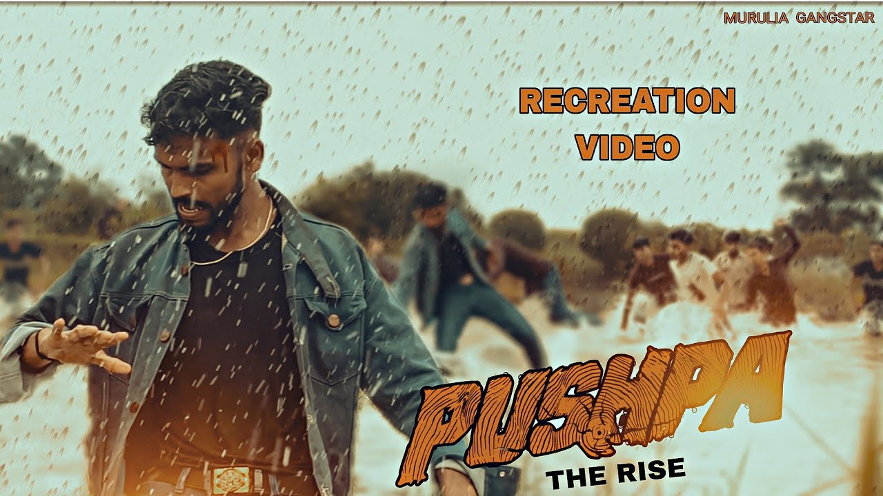 PUSHPA THE RISE CLIMAX VIDEO || Recreation video of water fight #pushpa ...