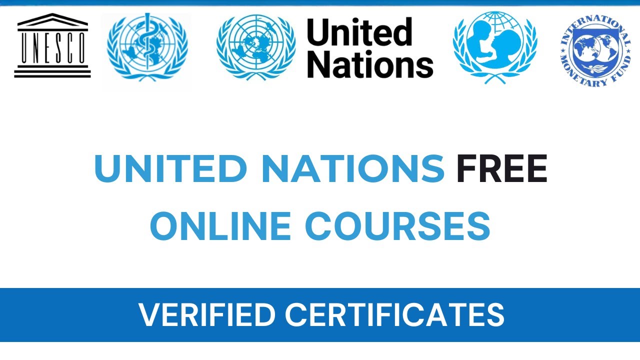 Free United Nations Online Courses with Certificates - YouTube
