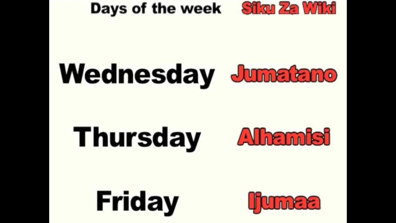 Say it in Swahili DAYS OF THE WEEK - YouTube