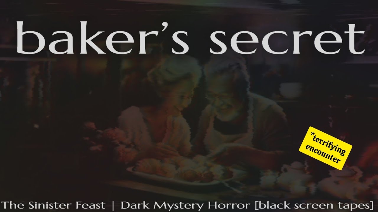 🥐 True Terrifying Encounter at the Bakery | Dark Mystery Horror | Black ...