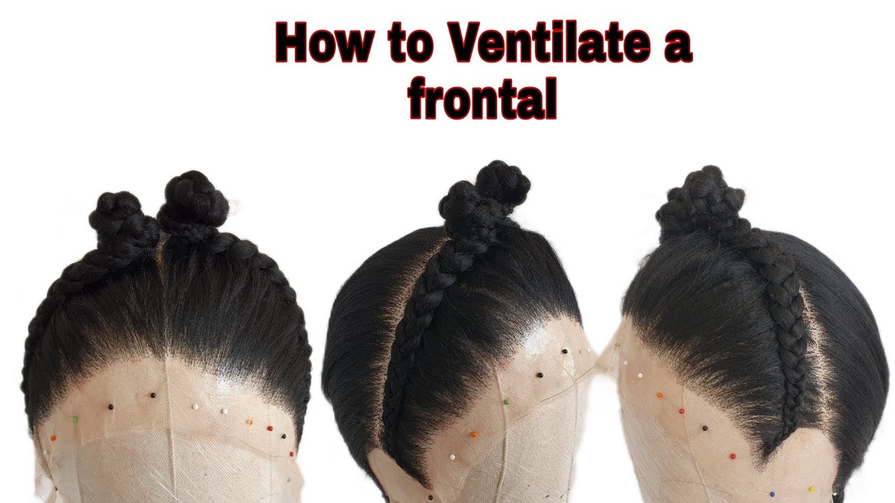How to Ventilate a Lace frontal. - YouTube