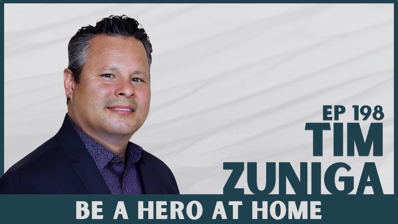 Episode 198: Tim Zuniga - Leadership that Lasts - YouTube