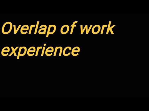 How To Show Work Experience With Overlapping Jobs