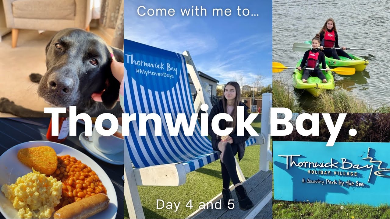 A week at THORNWICK BAY HAVEN! | Day #4 and #5 | October 2024 - YouTube